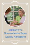 Exclusive vs. Non-exclusive Buyer Agency Agreement - The Cameron Team