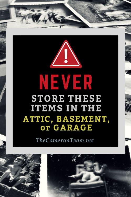 Items That Should Never Be Stored in the Attic, Basement, or Garage