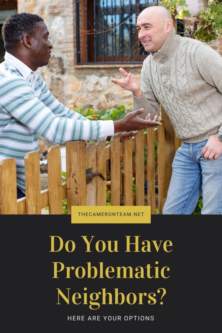 Do You Have Problematic Neighbors? Here are Your Options